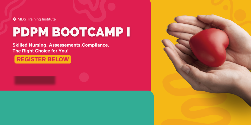 Patient Driven Payment Model PDPM Bootcamp 2024 Workshop - MDS Training ...